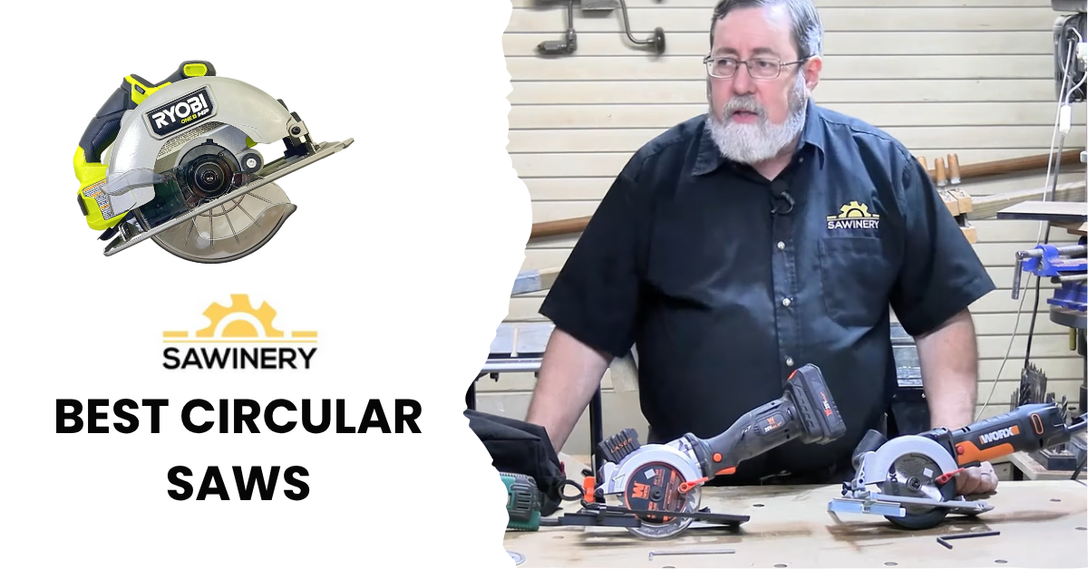 Best Circular Saws in 2025 – Sawinery